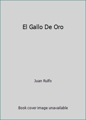 El Gallo De Oro by Juan Rulfo (1986, Paperback) for sale online | eBay