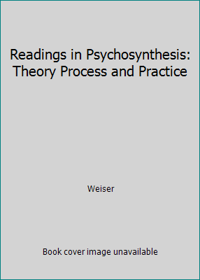Readings in Psychosynthesis by Weiser (1990, Paperback) for sale online ...