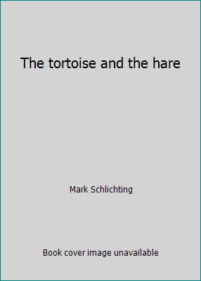 The tortoise and the hare by Mark Schlichting | eBay