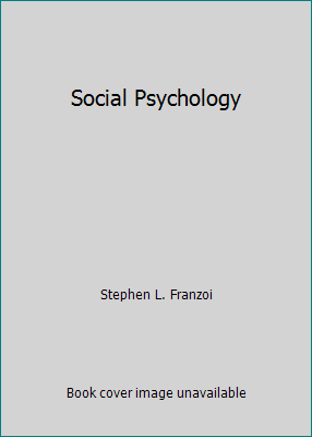 Social Psychology by Stephen L. Franzoi 697174727| eBay