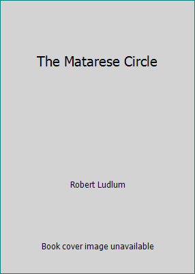 The Matarese Circle 1980 by Ludlum Robert 0553130986 for sale online | eBay