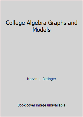College Algebra Graphs and Models Pearson for sale online | eBay