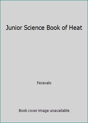 Junior Science Book of Heat by Feravalo | eBay