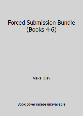 Forced Submission Book Series