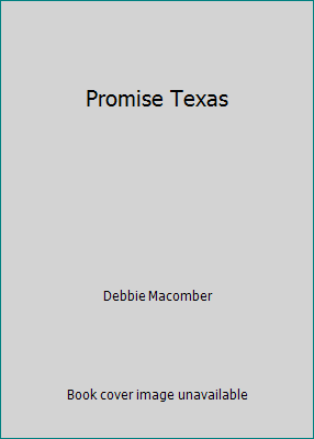 Promise Texas by Debbie Macomber 739404962| eBay