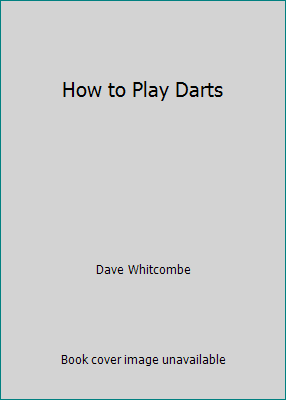 How to Play Darts by Whitcombe Dave 0600346587 The Fast for sale online ...