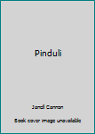 Pinduli book by Janell Cannon