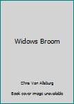 The Widow's Broom book by Chris Van Allsburg