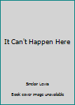 It Can't Happen Here book by Sinclair Lewis