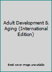 Adult Development and Aging book by John C. Cavanaugh