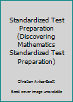 Standardized Test Preparation book by Christian Aviles-Scott